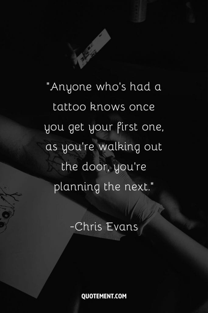 Exploring The Meaningful World Of 180 Best Tattoo Quotes