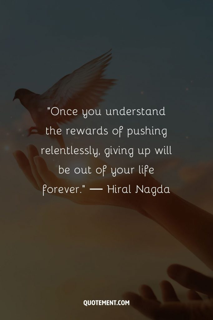 180 Keep Going Quotes To Help You Overcome Life's Trials