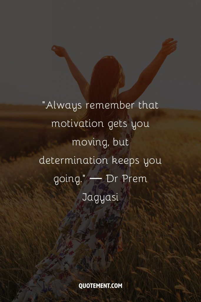 180 Keep Going Quotes To Help You Overcome Life's Trials