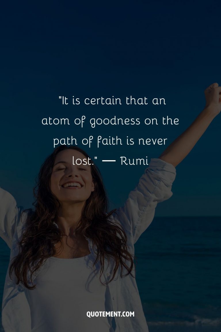 130 Greatest Goodness Quotes To Inspire A Life Well Lived