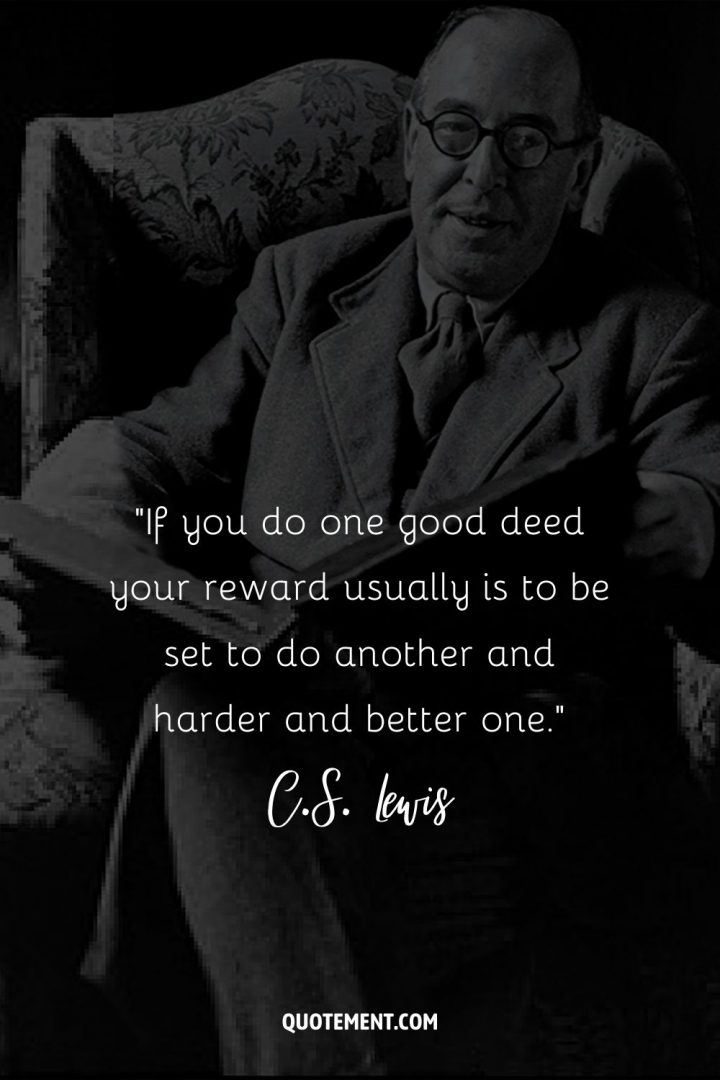 170 Greatest C.S. Lewis Quotes For The Inquisitive Minds