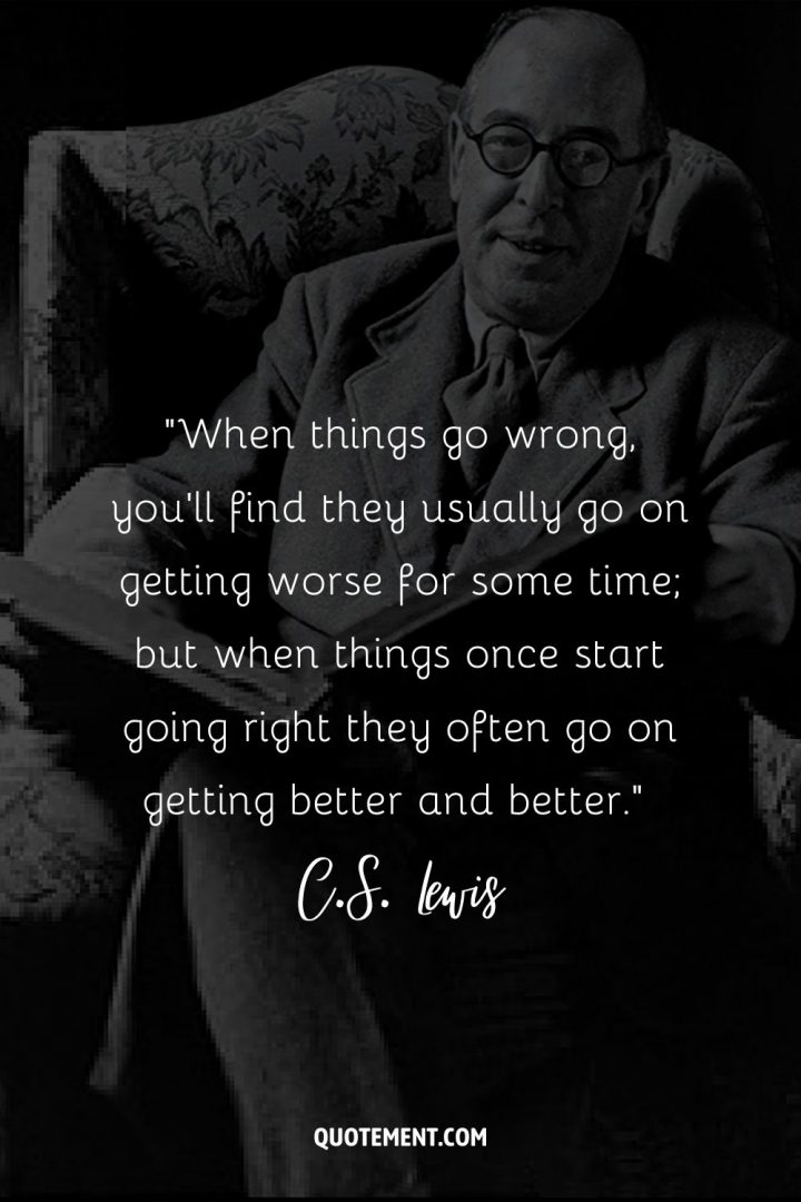 170 Greatest C.S. Lewis Quotes For The Inquisitive Minds