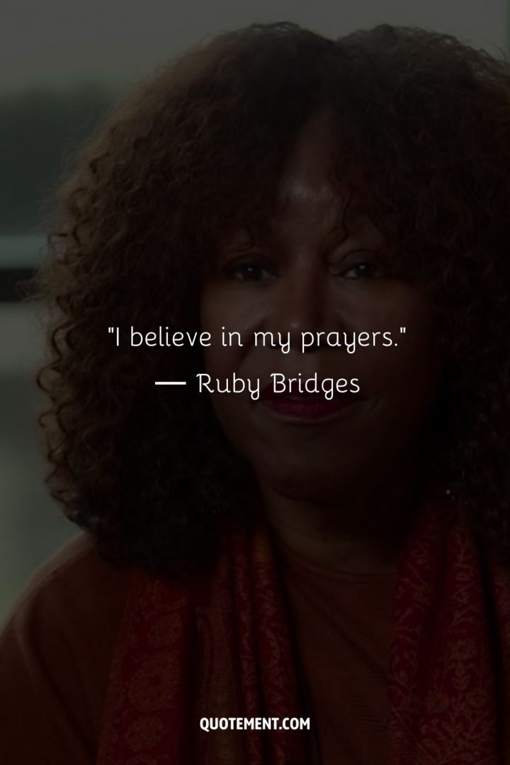 100 Empowering Ruby Bridges Quotes For All Generations