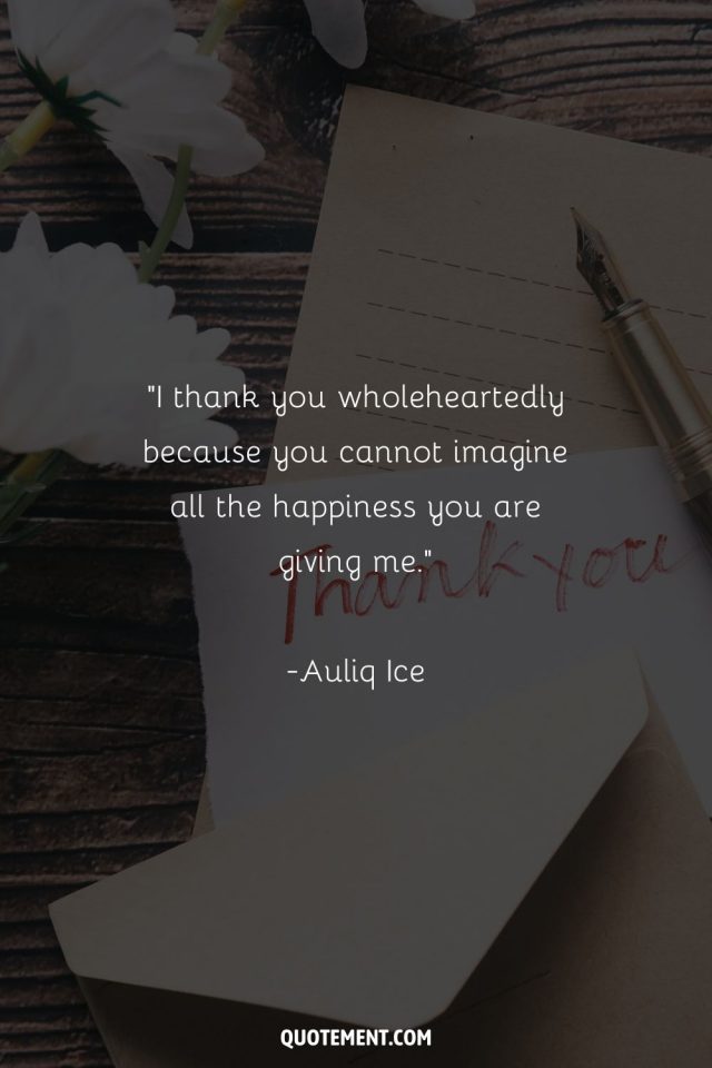 170 Thank You Quotes To Express Your Gratefulness