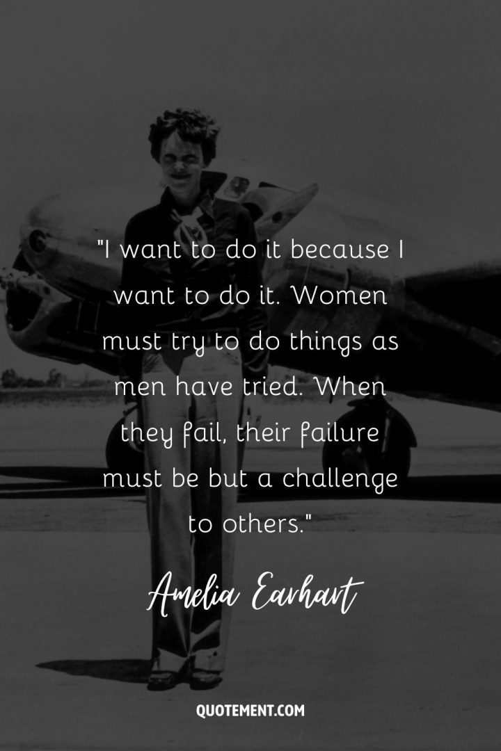 70 Amelia Earhart Quotes That Are Truly Captivating