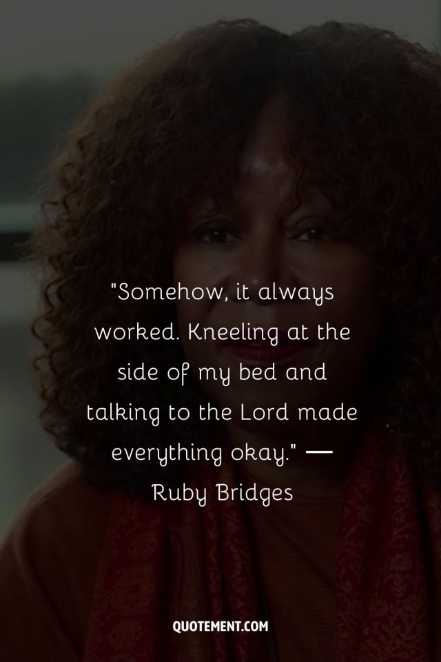 100 Empowering Ruby Bridges Quotes For All Generations