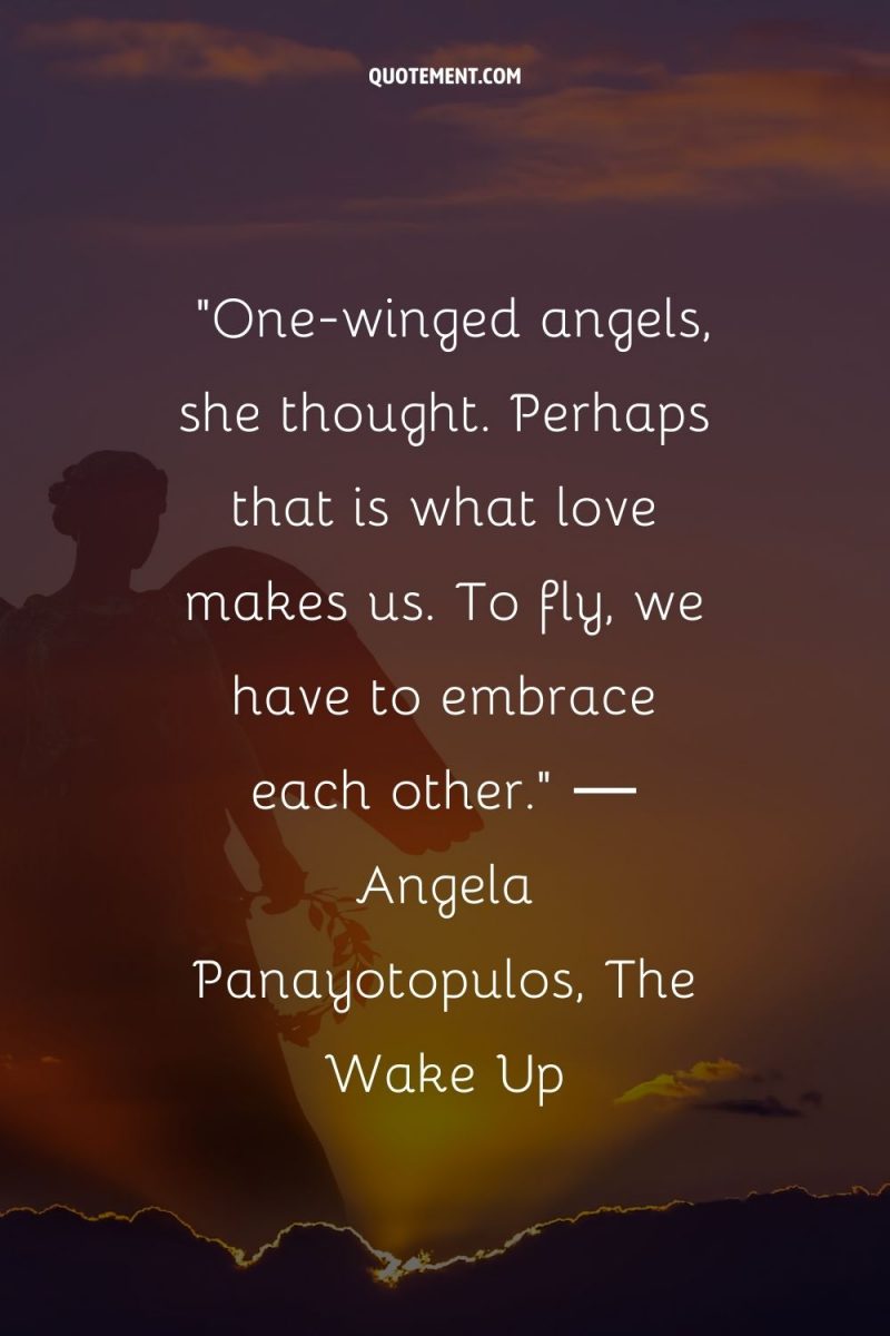 260 Angel Quotes That You’ll Find Mesmerizing And Inspiring
