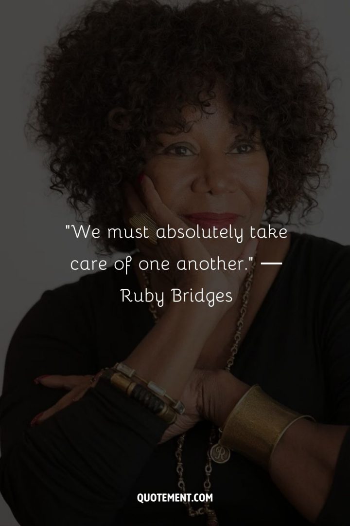 100 Empowering Ruby Bridges Quotes For All Generations