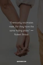 140 Soulmate Quotes Capturing The Essence Of True Love