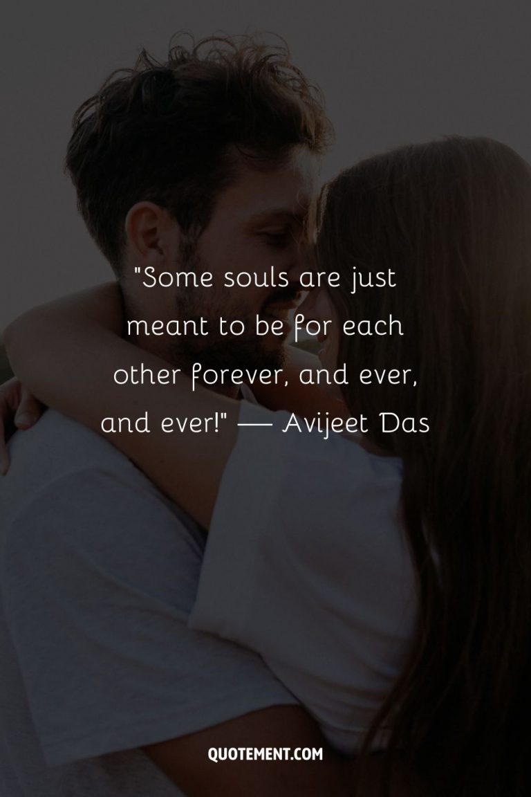 140 Soulmate Quotes Capturing The Essence Of True Love