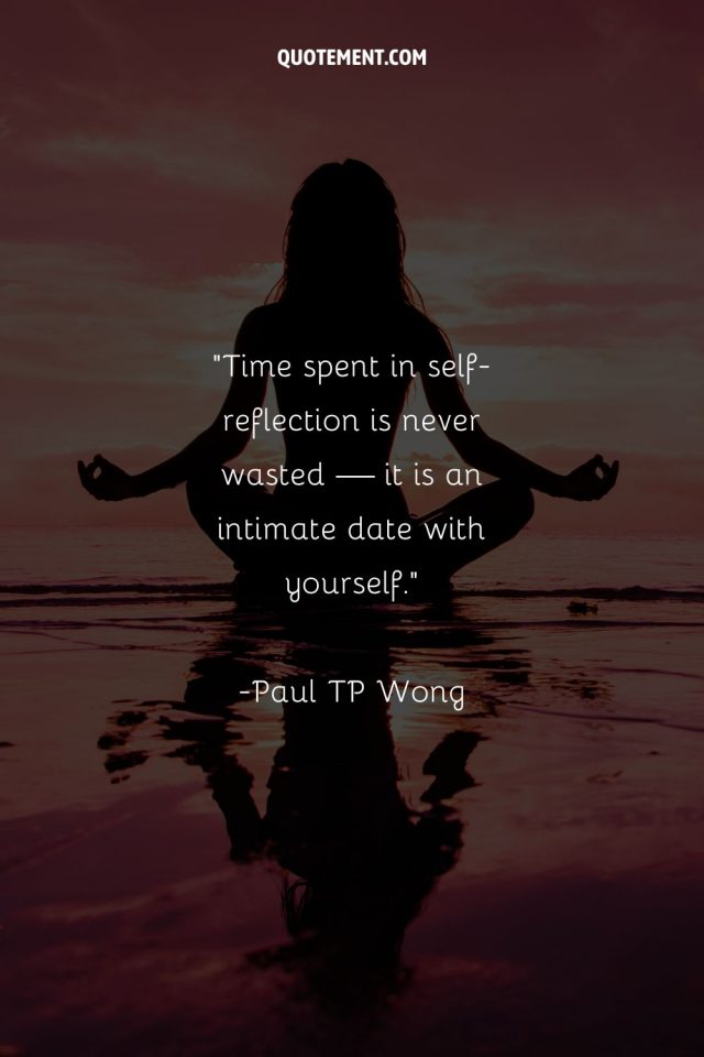 160 Greatest Reflection Quotes For A Thoughtful Life