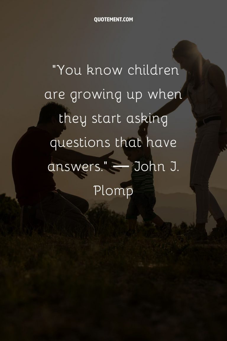 120 Quotes About Growing Up Both Kids & Adults Should Read