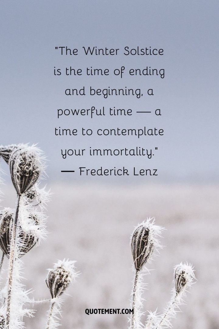 110 Inspiring Winter Solstice Quotes To Warm Your Heart