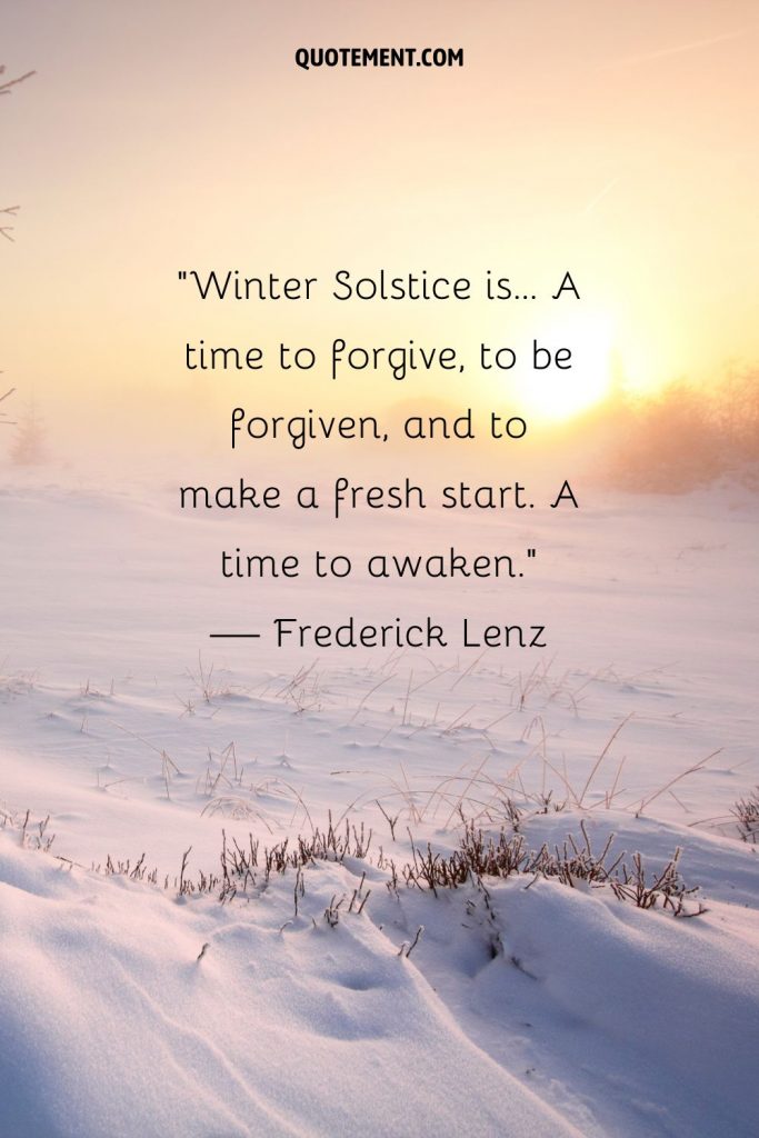 110 Inspiring Winter Solstice Quotes To Warm Your Heart