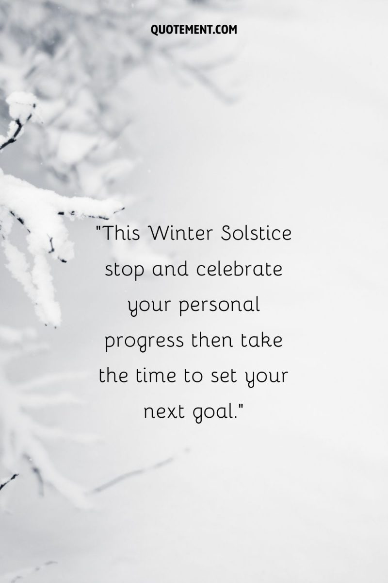 110 Inspiring Winter Solstice Quotes To Warm Your Heart