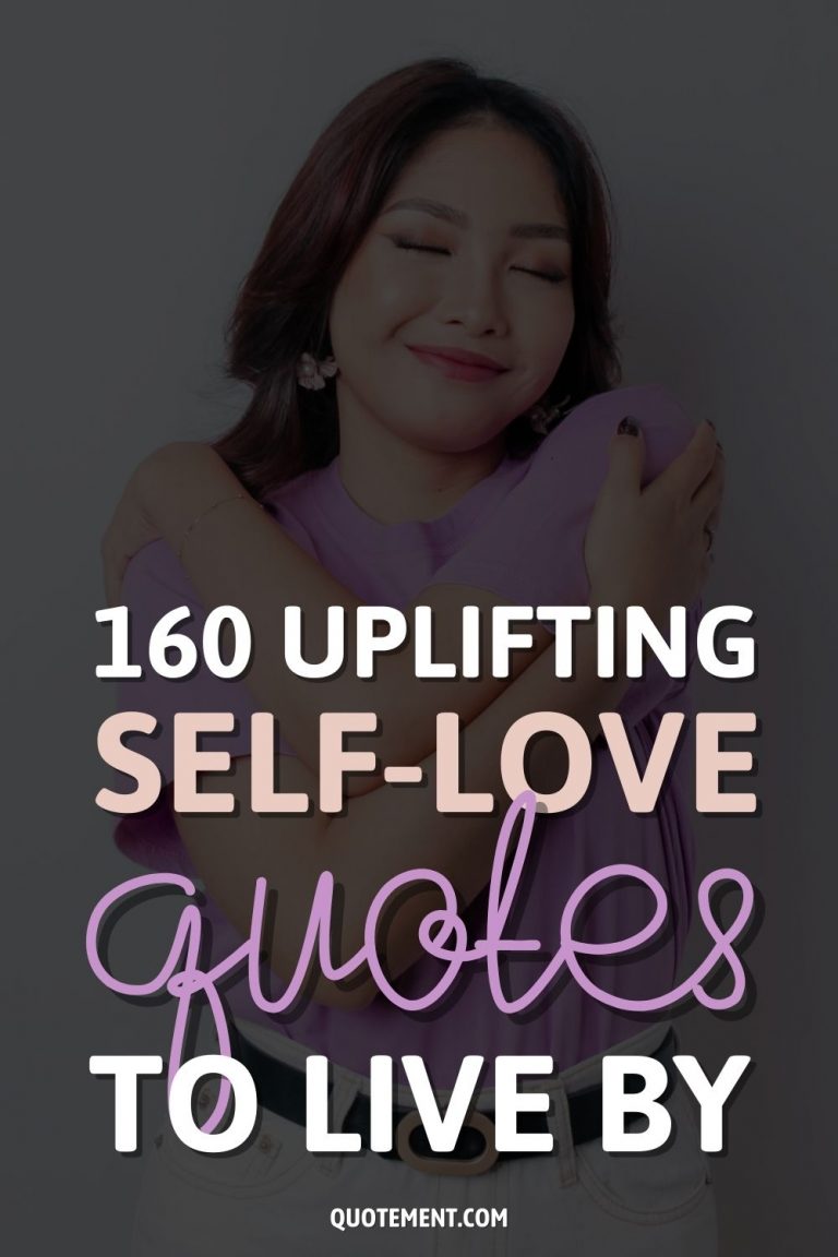 160 Self-Love Quotes For A Fearless And Unapologetic You
