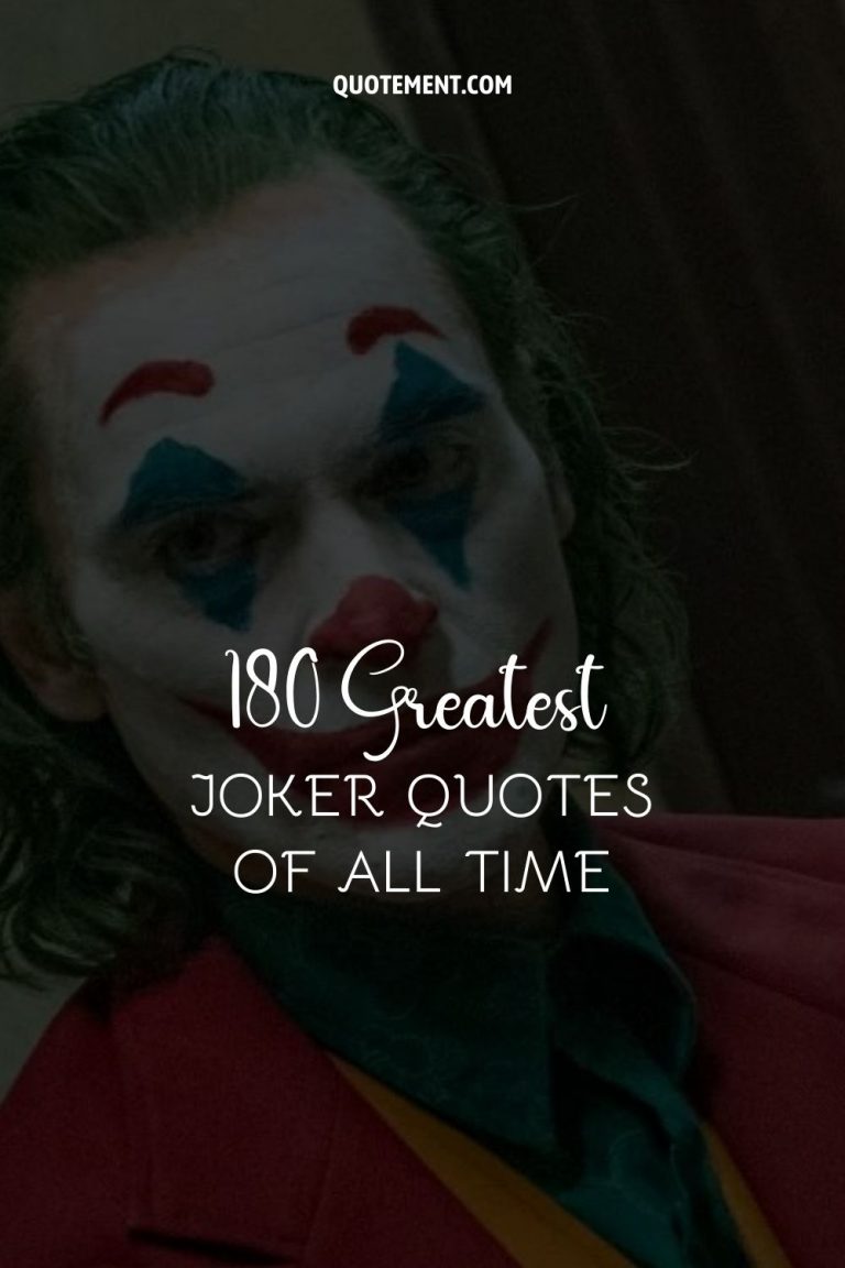 180 Greatest Joker Quotes Of All Time
