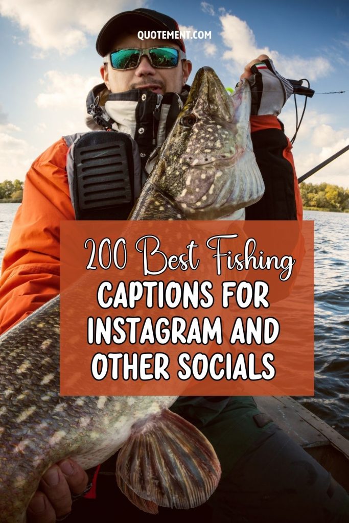 200 Best Fishing Captions For Instagram And Other Socials