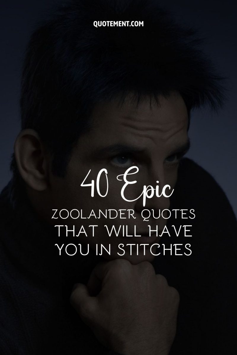 40 Epic Zoolander Quotes That Will Have You In Stitches