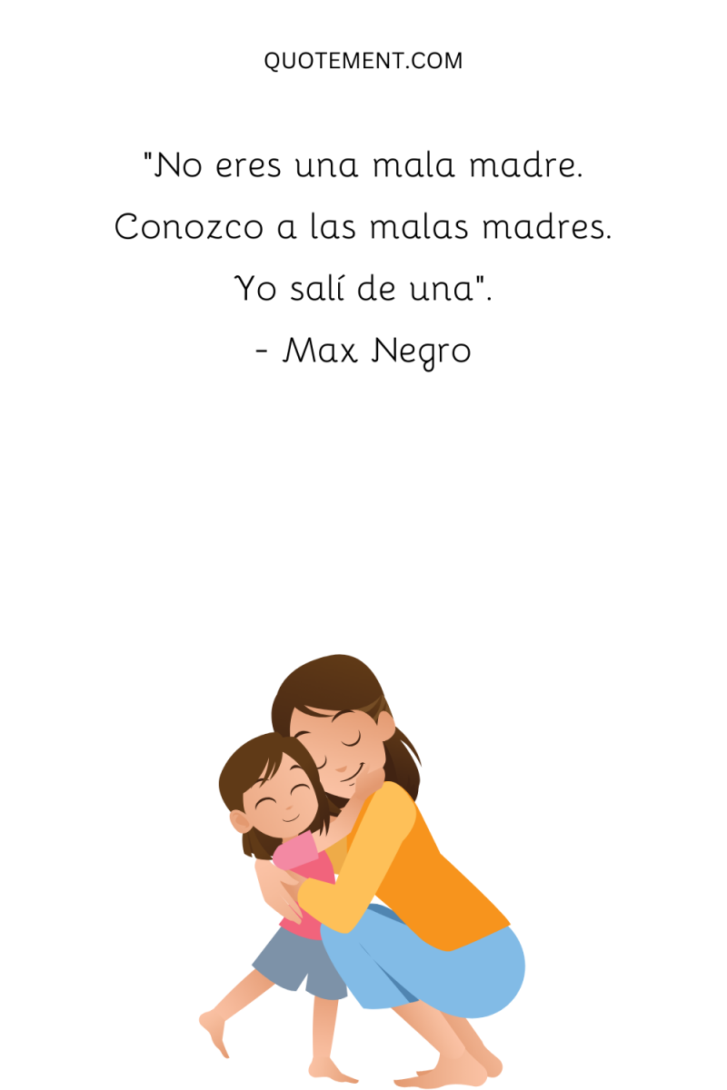 Las 60 mejores frases de malas madres para asegurarte de que eres una ...