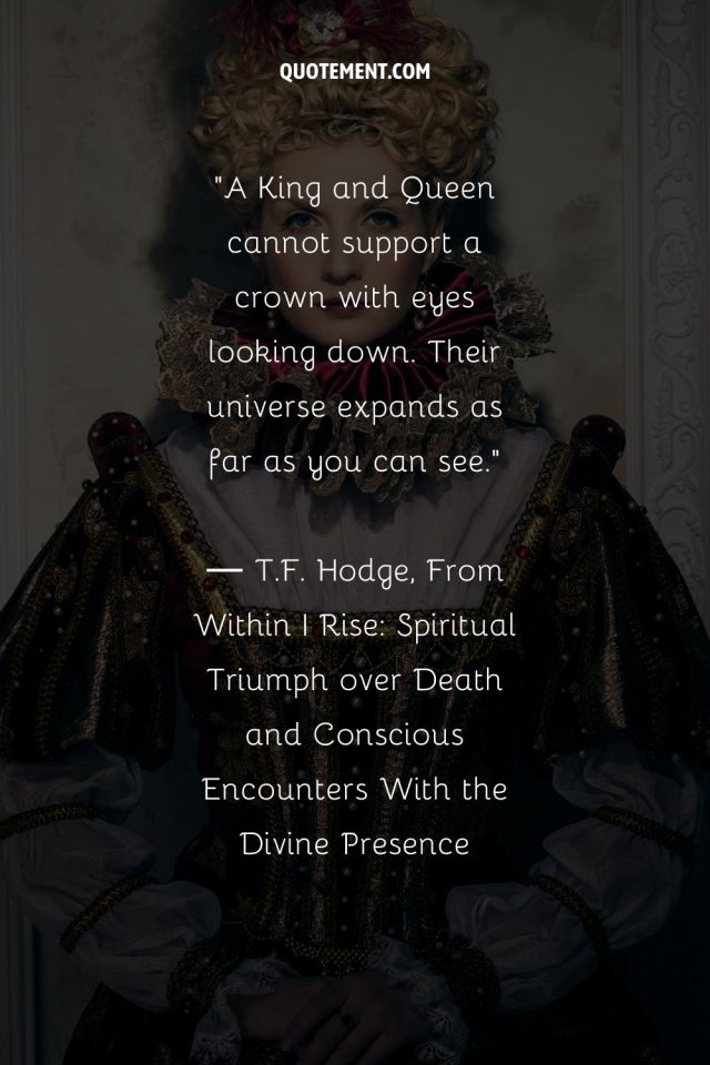 150 Queen Quotes That Reveal Timeless Words Of Inspiration