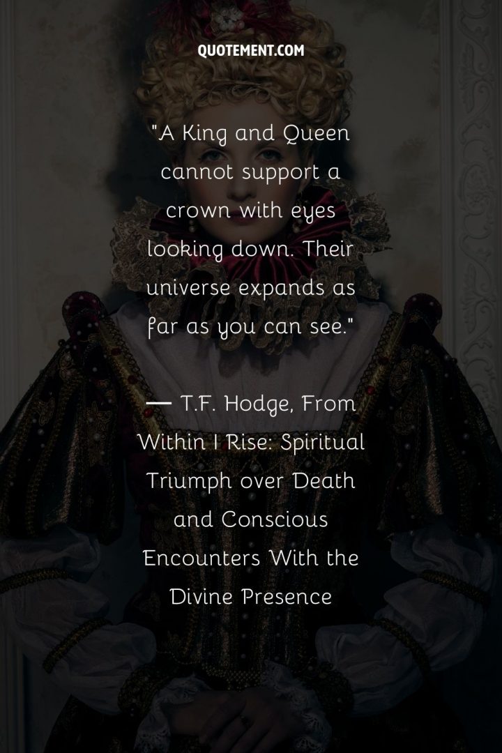 150 Queen Quotes That Reveal Timeless Words Of Inspiration