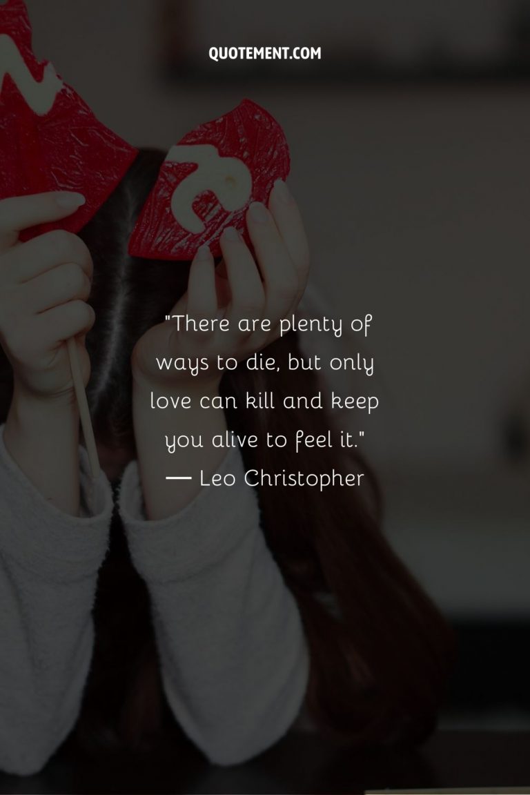 130 Emotional & Sad Love Quotes That Speak To Heartache