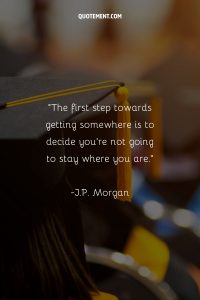 100 Best Graduation Quotes Celebrating Gowns And Goals