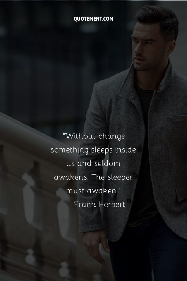 170 Amazing Quotes About Change To Embrace New Beginnings