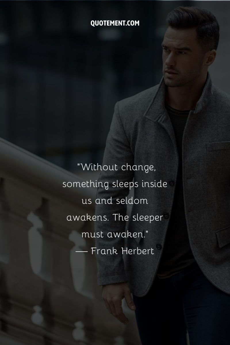 170 Amazing Quotes About Change To Embrace New Beginnings