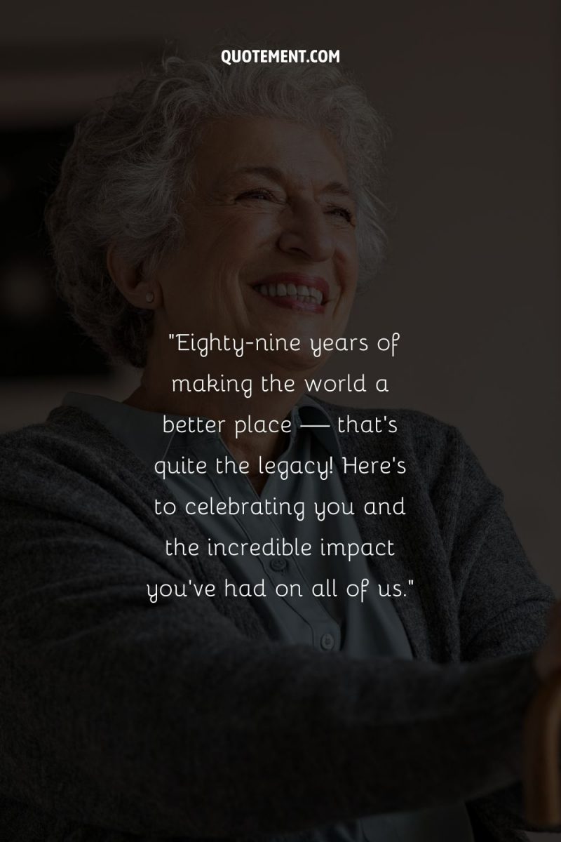 100 Happy 89th Birthday Wishes For A Lifetime Of Happiness