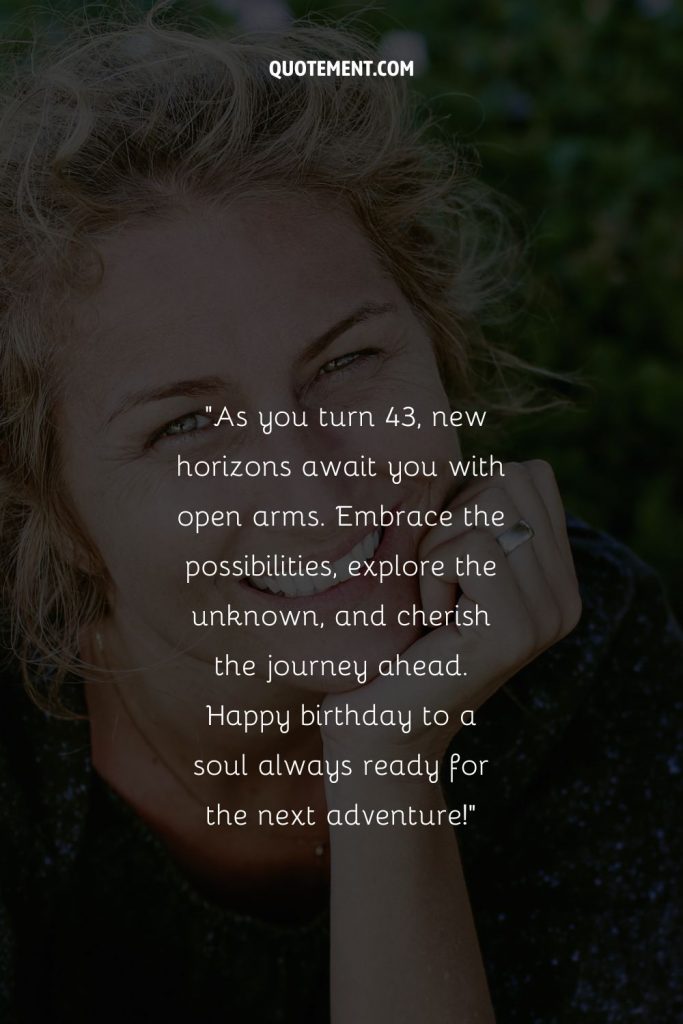 110 Best Happy 43rd Birthday Wishes To Mark The Occasion