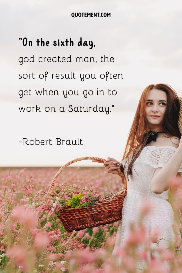 60 Funny Saturday Quotes Tailored For Your Weekend Joy