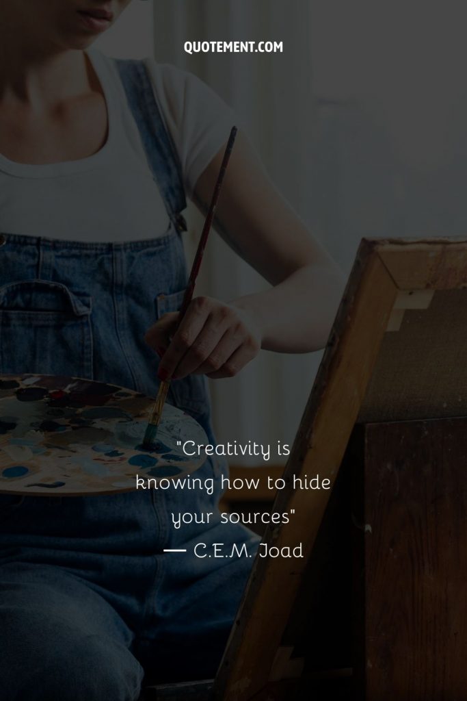190 Quotes About Creativity To Let The Inspirational Sparks Fly