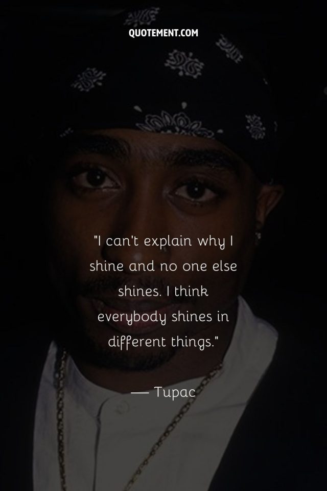 90 Greatest Tupac Quotes That Will Blow Your Mind