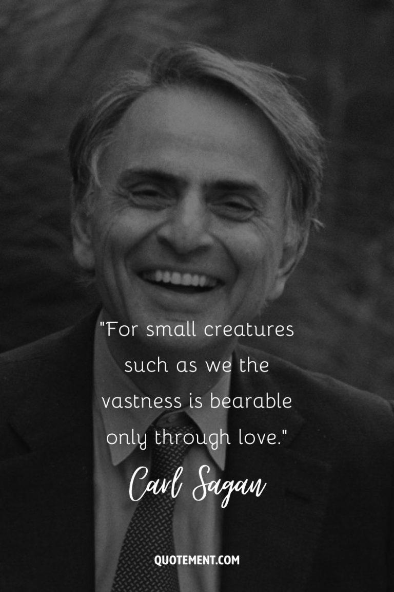 100 Carl Sagan Quotes To Awaken The Scientist In You