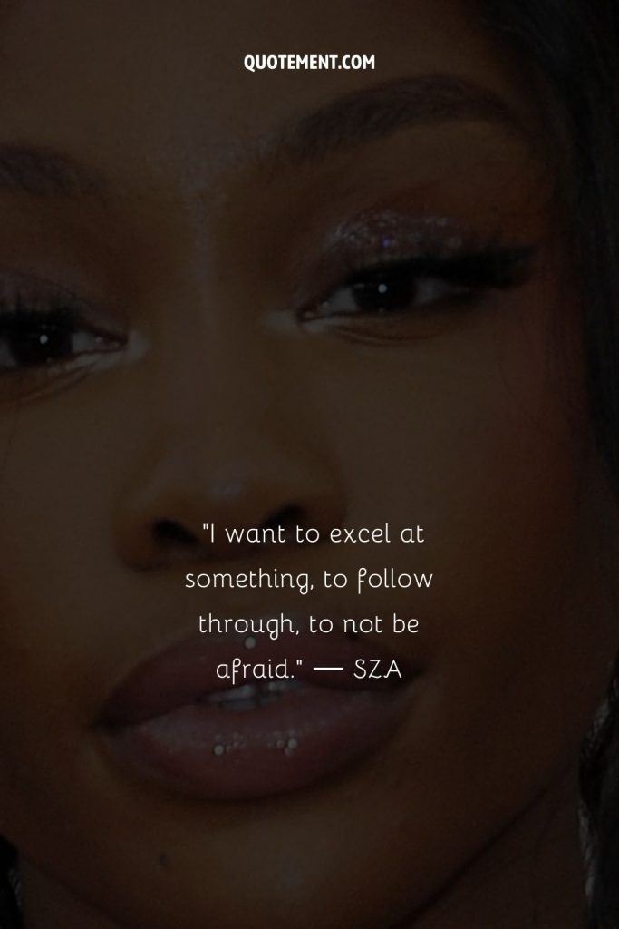 80 Best Sza Quotes And Lyrics For Instagram Posts