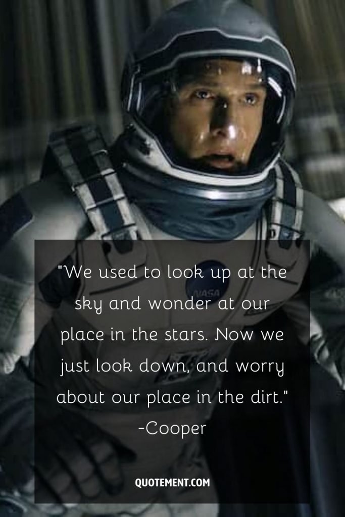 50 Best Interstellar Quotes To Illuminate Your Mind