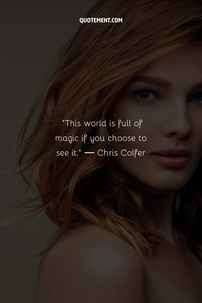 150 Amazing Magic Quotes To Make You Wander Into Wonder