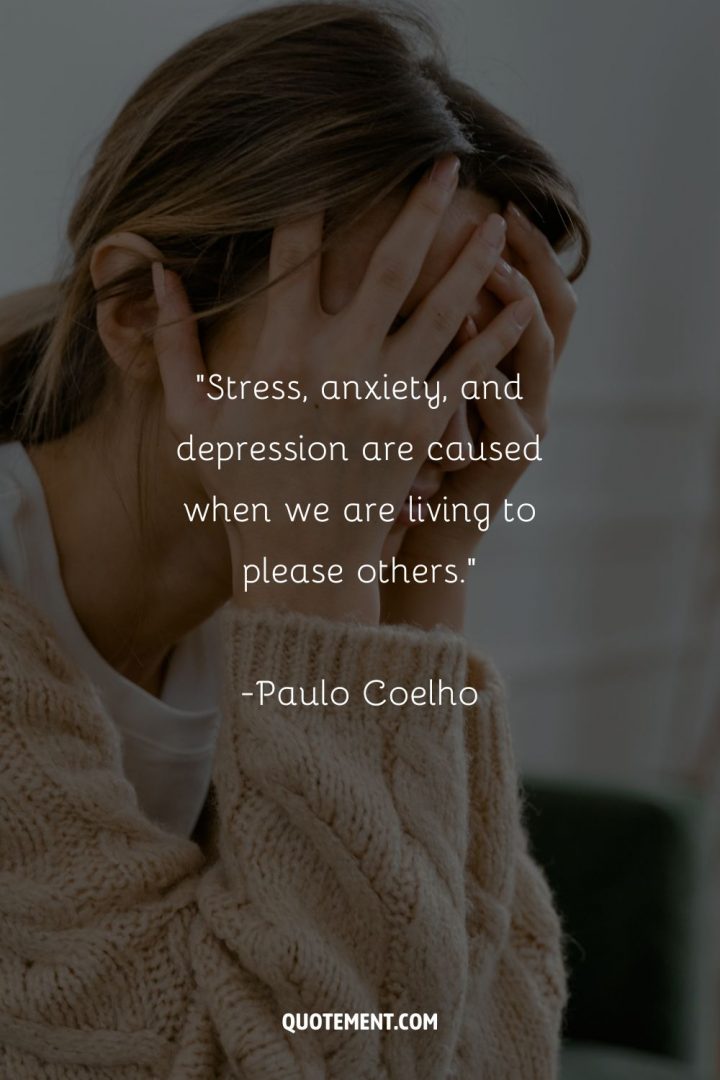 100 Stress Quotes To Calm You Down & Cheer You Up