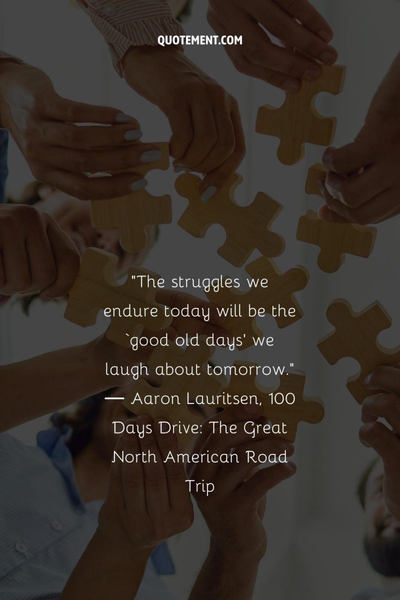 150 Team Building Quotes For Spending Inspiring Time Together