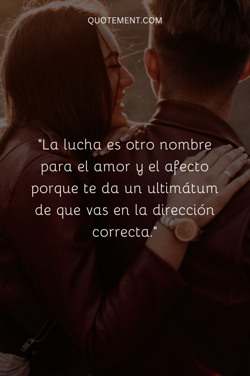 100 frases sobre peleas de pareja para compartir con tu pareja