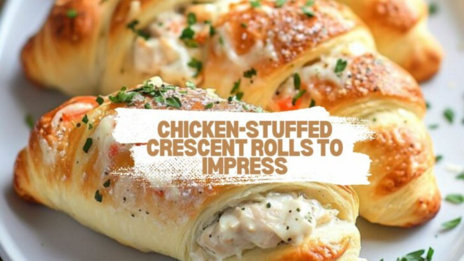 Chicken-Stuffed Crescent Rolls to Impress